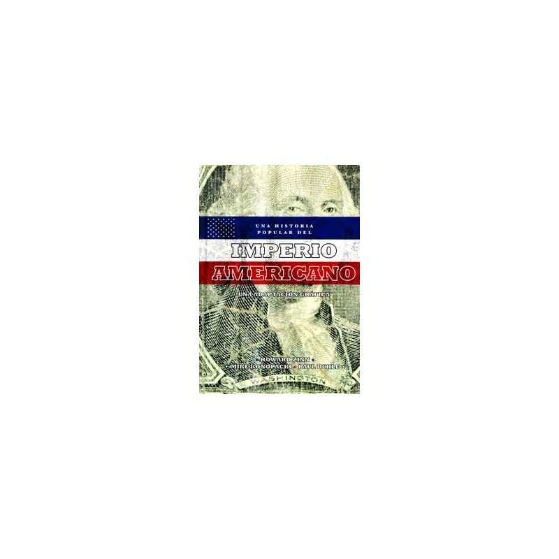 UNA HISTORIA POPULAR DEL IMPERIO AMERICANO