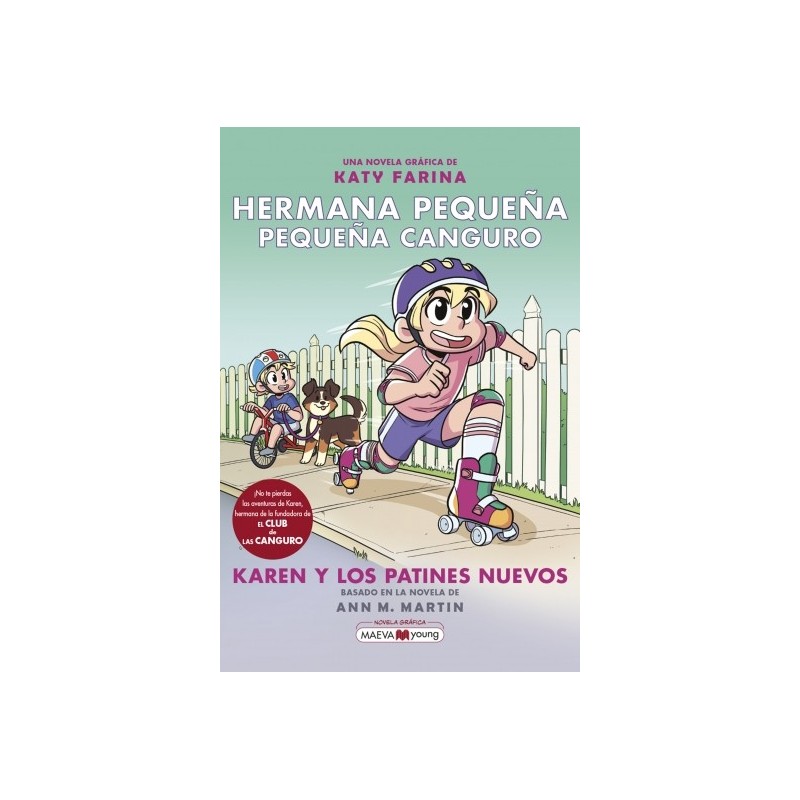 HERMANA PEQUEÑA, PEQUEÑA CANGURO 2: KAREN Y LOS PATINES NUEVOS
