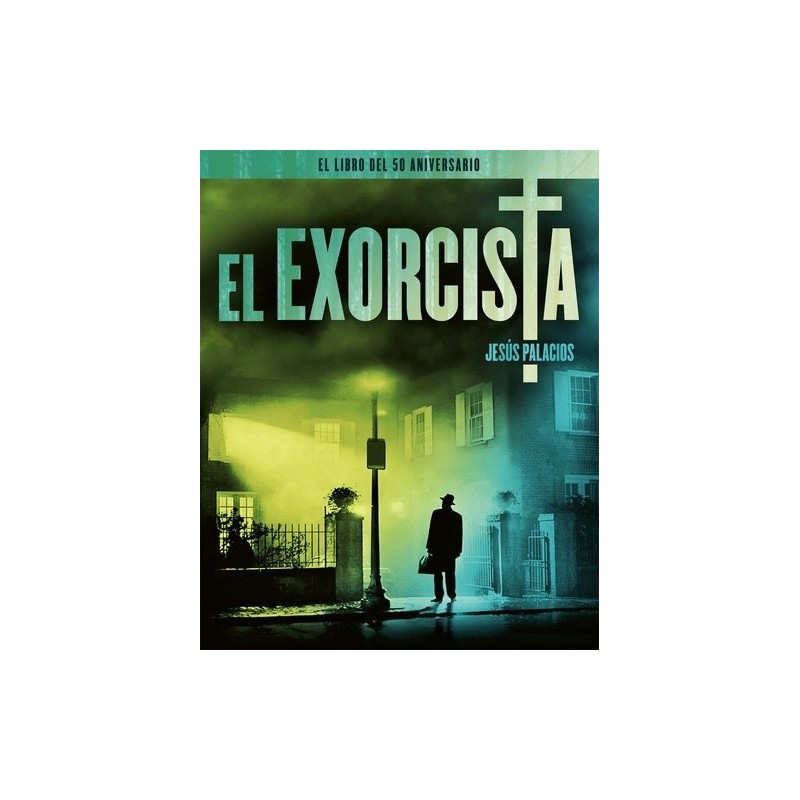 El exorcista: El libro del 50 aniversario
