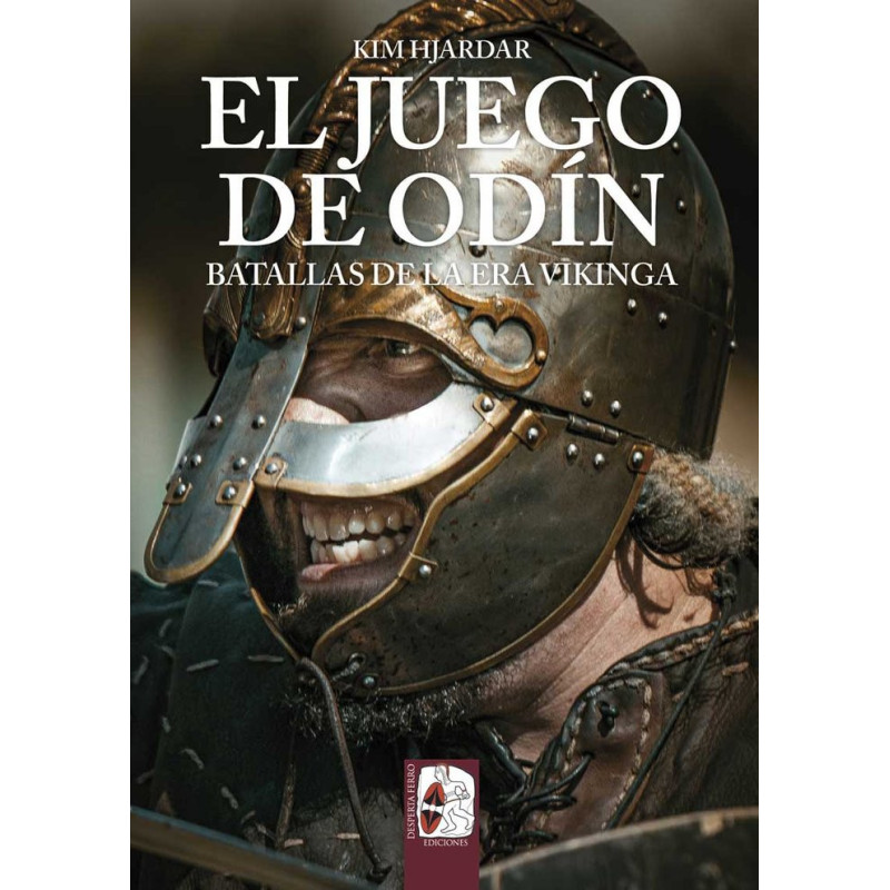 El juego de Odín. Batallas de la era vikinga