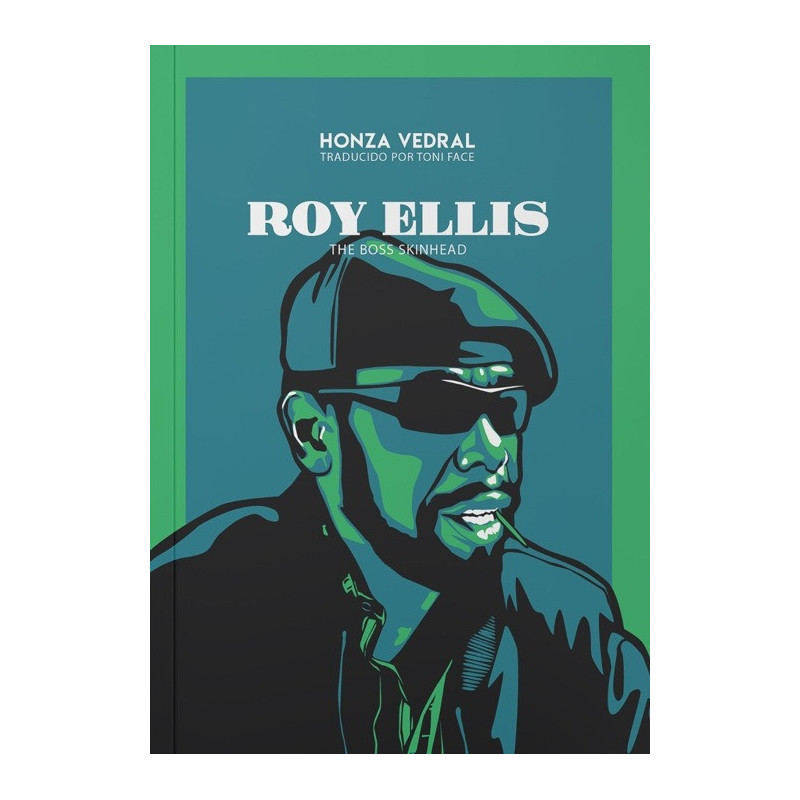 Roy Ellis: The Boss Skinhead