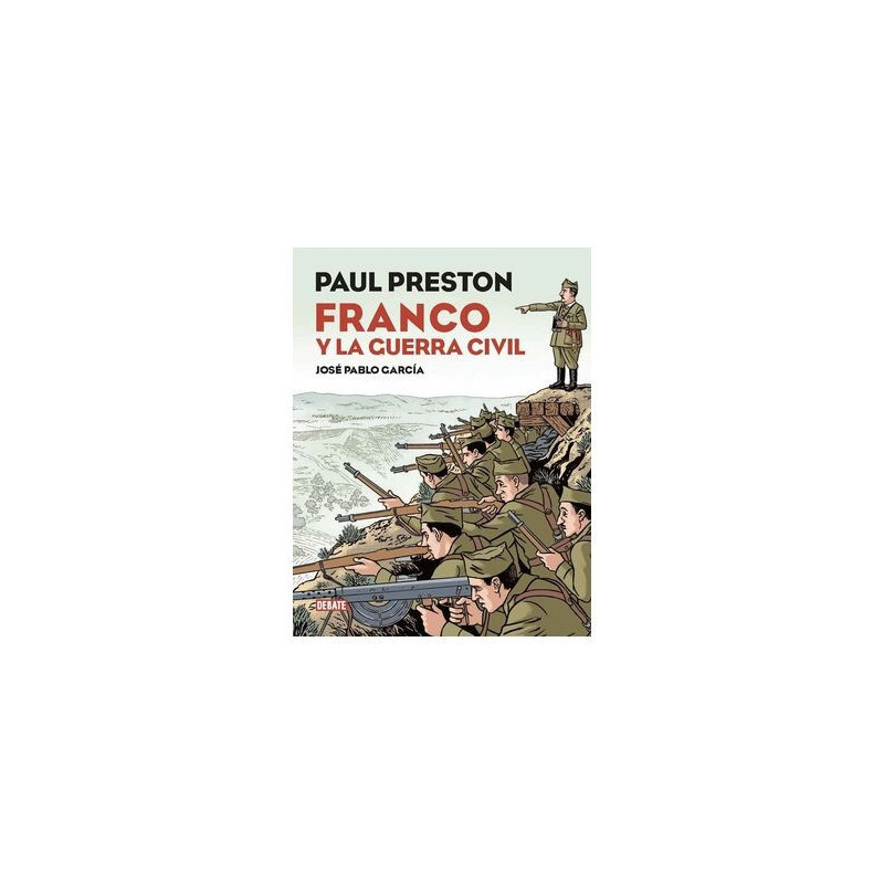 FRANCO Y LA GUERRA CIVIL